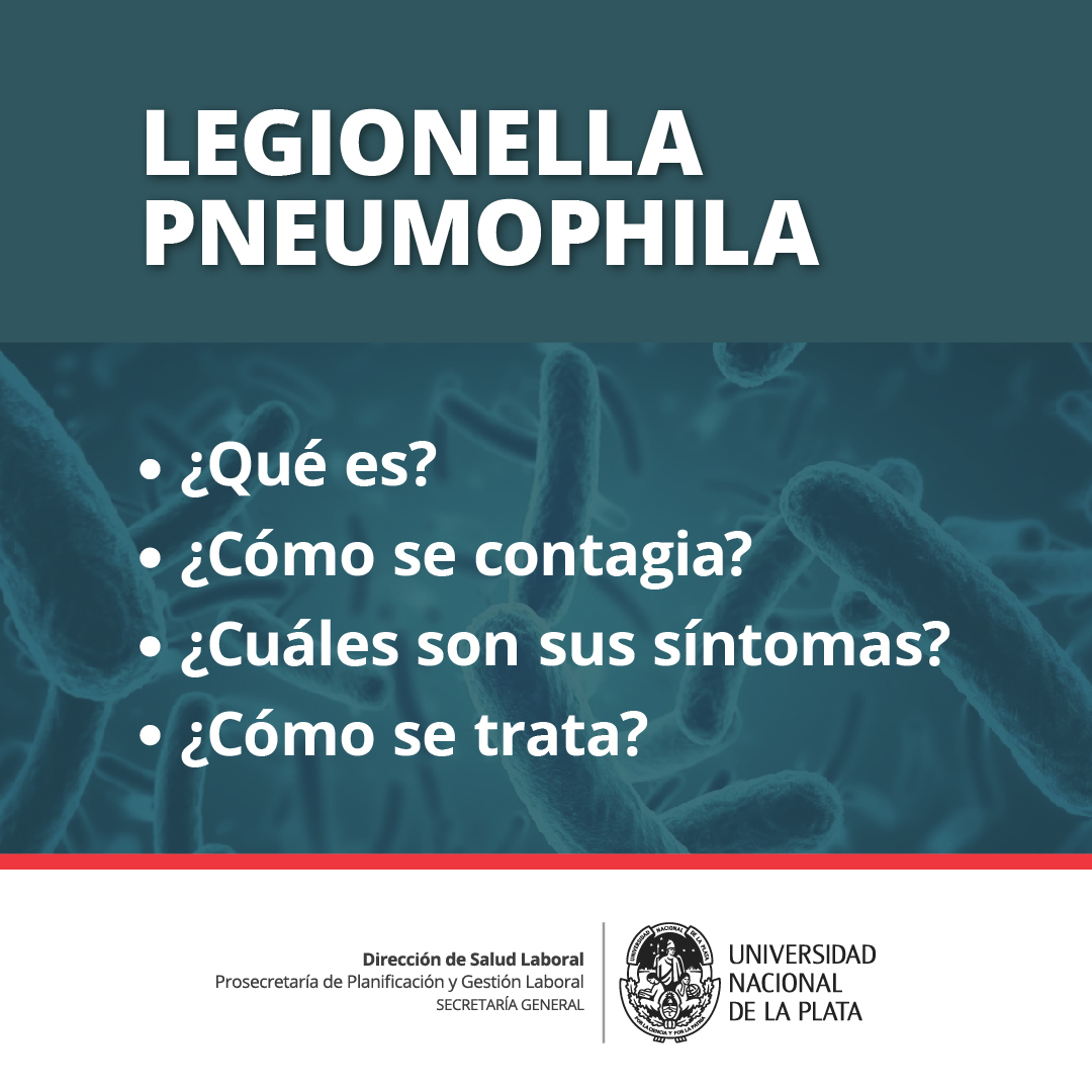 Brote de Legionella: síntomas, factores de riesgo y tratamiento » UNLP